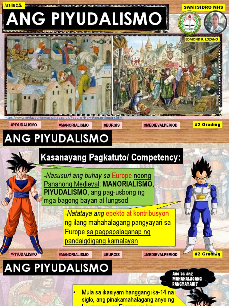 Yunit 2 Aralin 2.5 Ang PIYUDALISMO | PDF