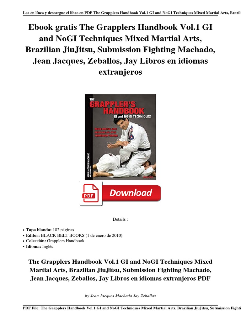Grappling Techniques for Mixed Martial Arts and Brazilian Jiu-Jitsu: A ...