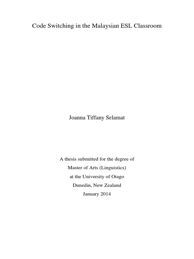 Code Switching in The Malaysian ESL Classroom: Joanna Tiffany Selamat | Download Free PDF ...