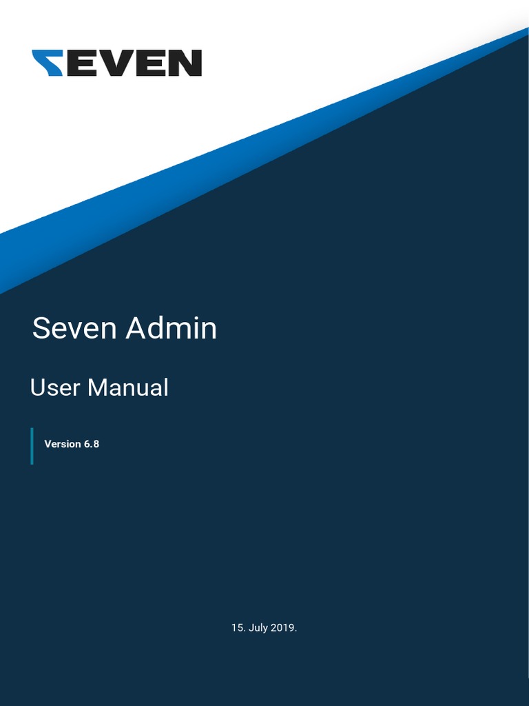 Seven Admin User Manual: A Comprehensive Guide to Managing Users ...