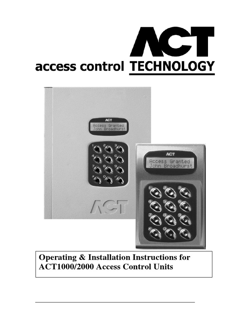 Operating & Installation Instructions For ACT1000/2000 Access Control Units | PDF | Personal ...