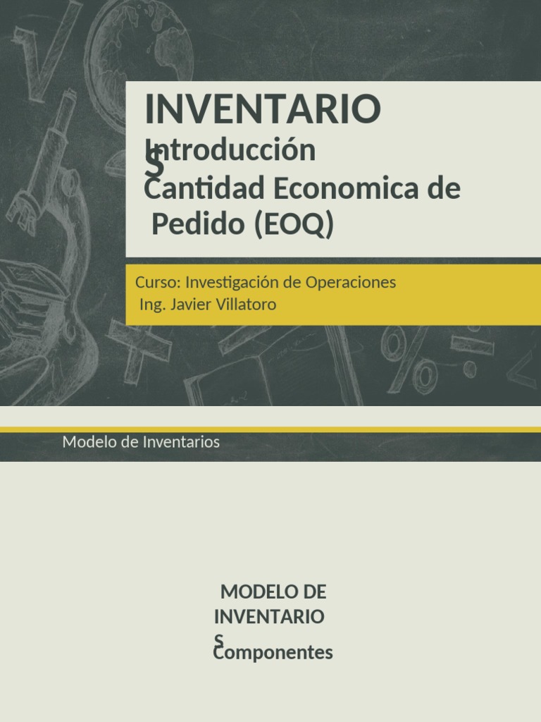 INVENTARIOS Introducción Cantidad Economica de Pedido (EOQ) | PDF ...