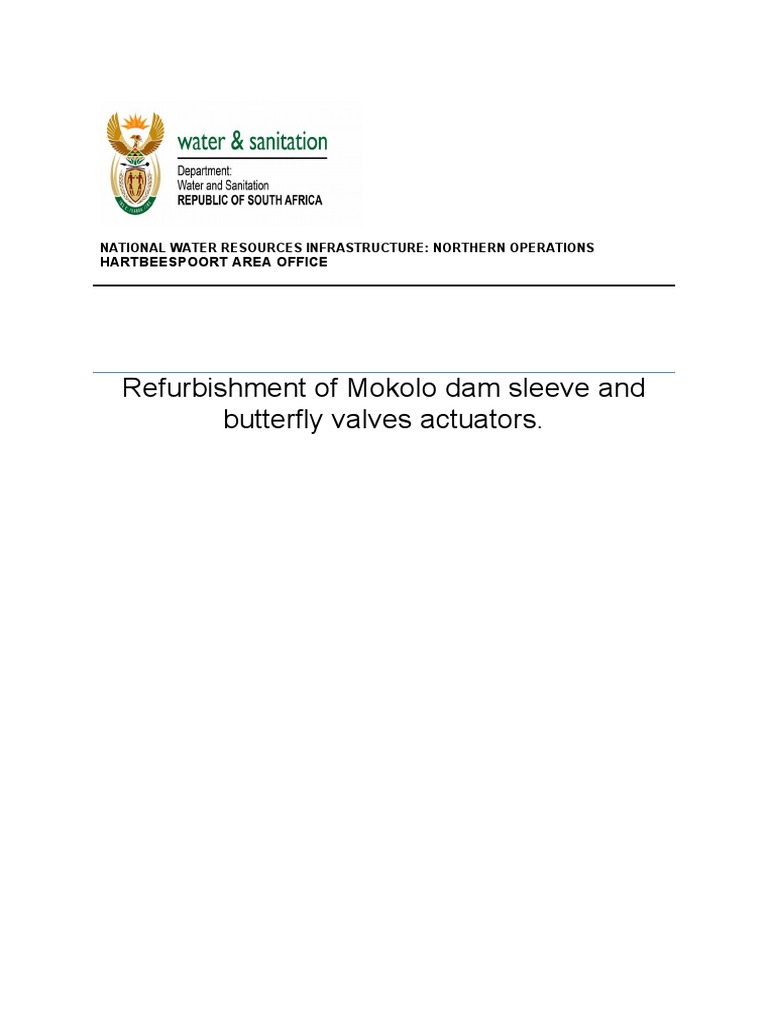 Refurbishment of Mokolo Dam Sleeve and Butterfly Valves Actuators | PDF ...