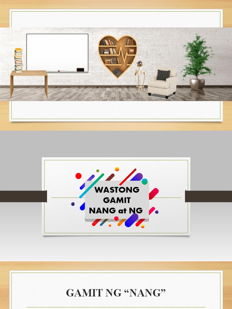 Wastong Gamit NG Nang at NG | PDF