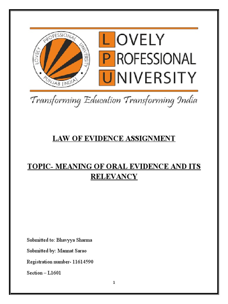 An Insight into the Meaning and Evidentiary Value of Oral Evidence ...