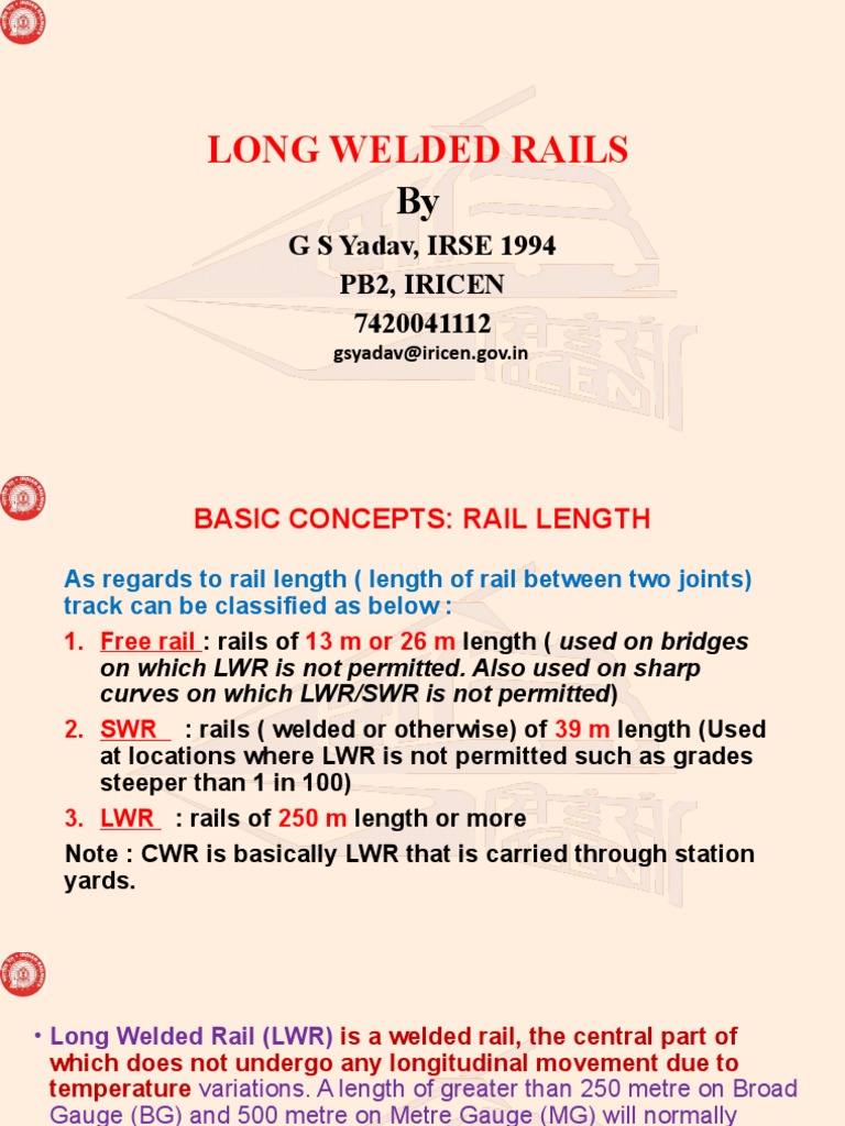 Long Welded Rails: G S Yadav, IRSE 1994 Pb2, Iricen 7420041112 | PDF ...