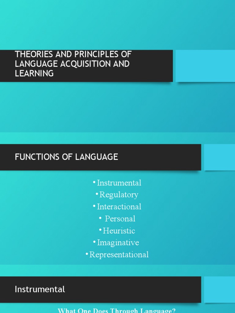 Theories and Principles of Language Acquisition and Learning | PDF ...