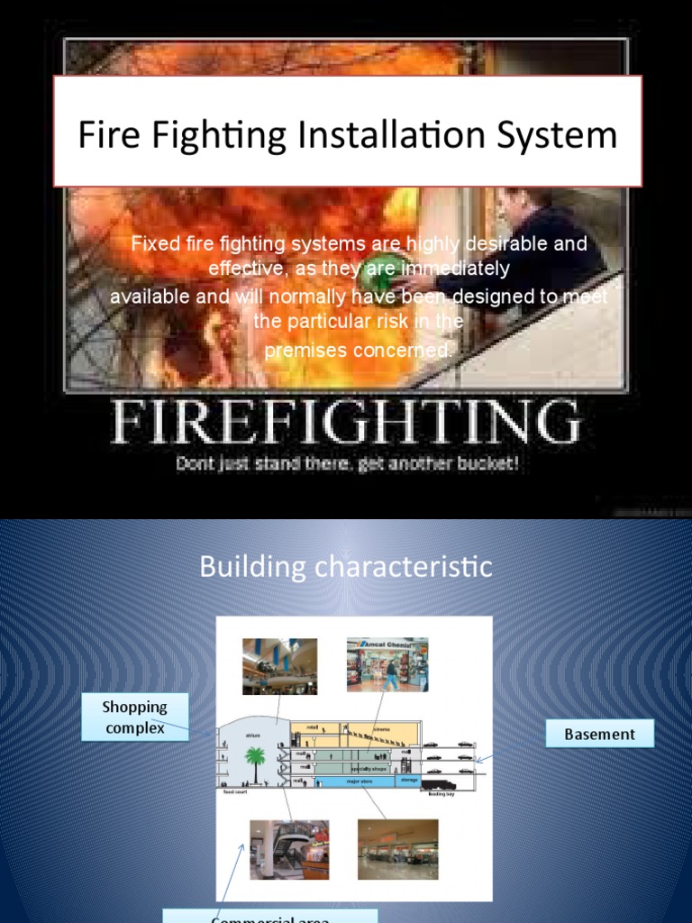 Fire Fighting System Slide | PDF | Fire Sprinkler System | Equipment
