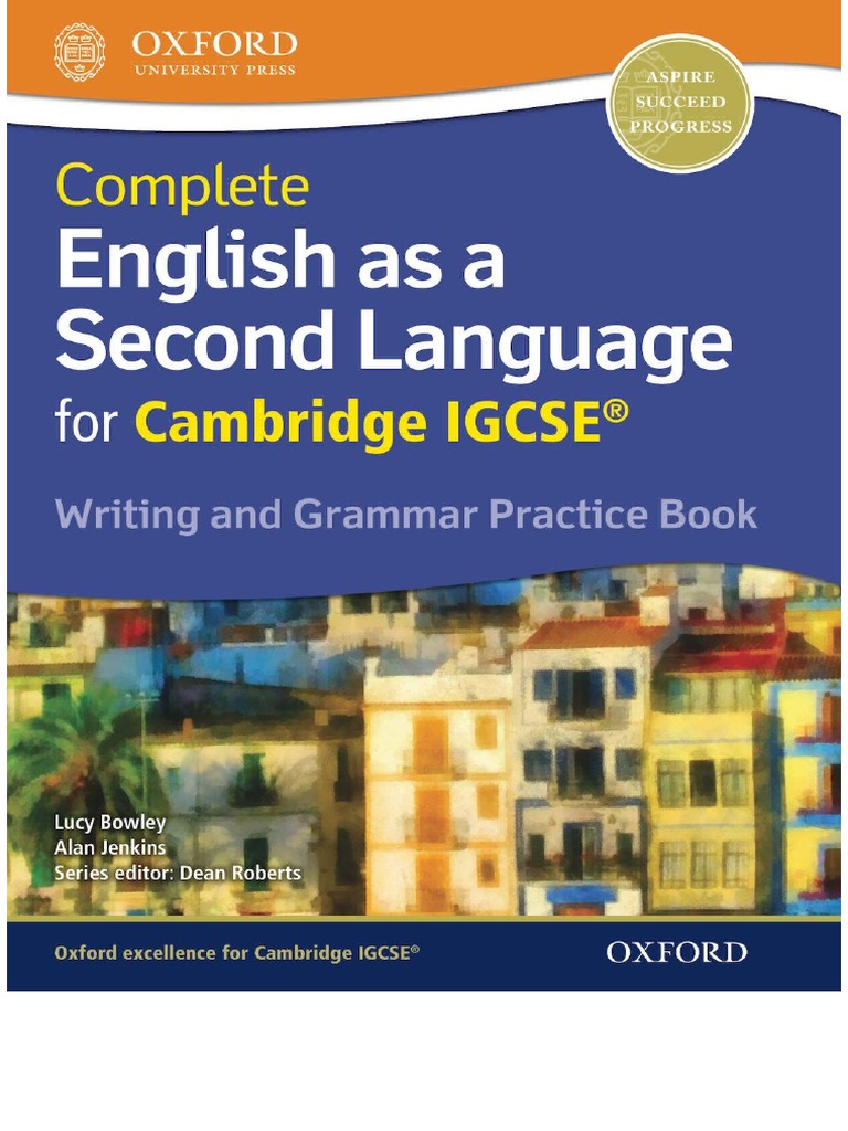 Oxford IGCSE ESL Writing & Grammar | PDF