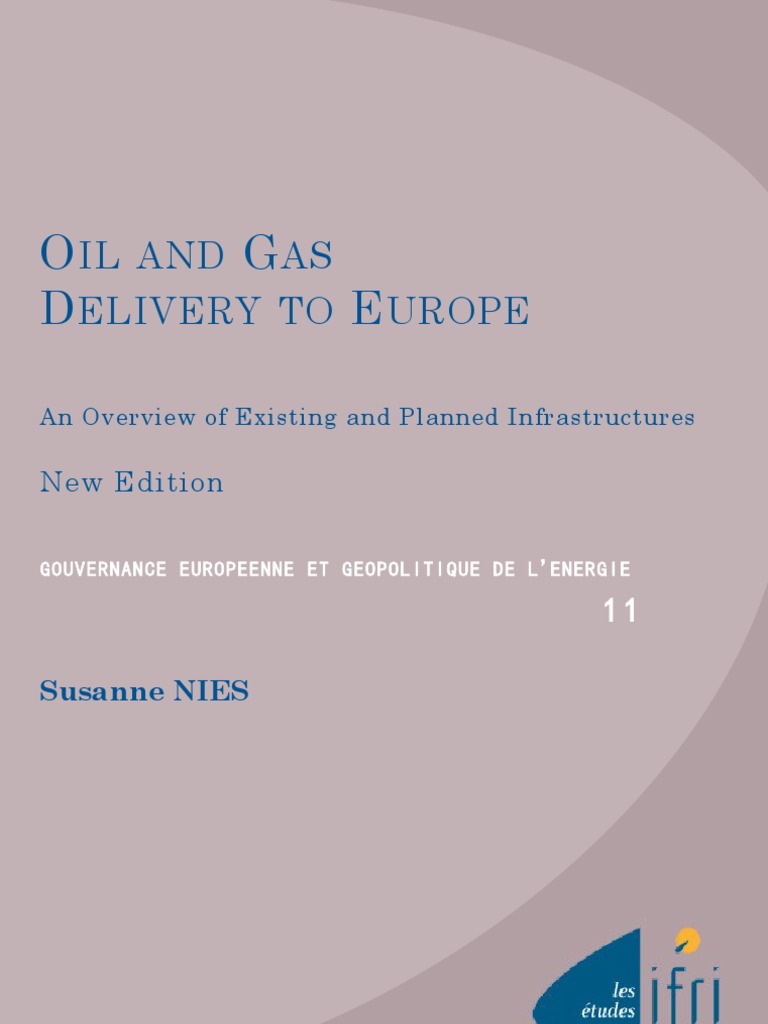 Oil and Gas Delivery To Europe | PDF | Soviet Union | World Politics