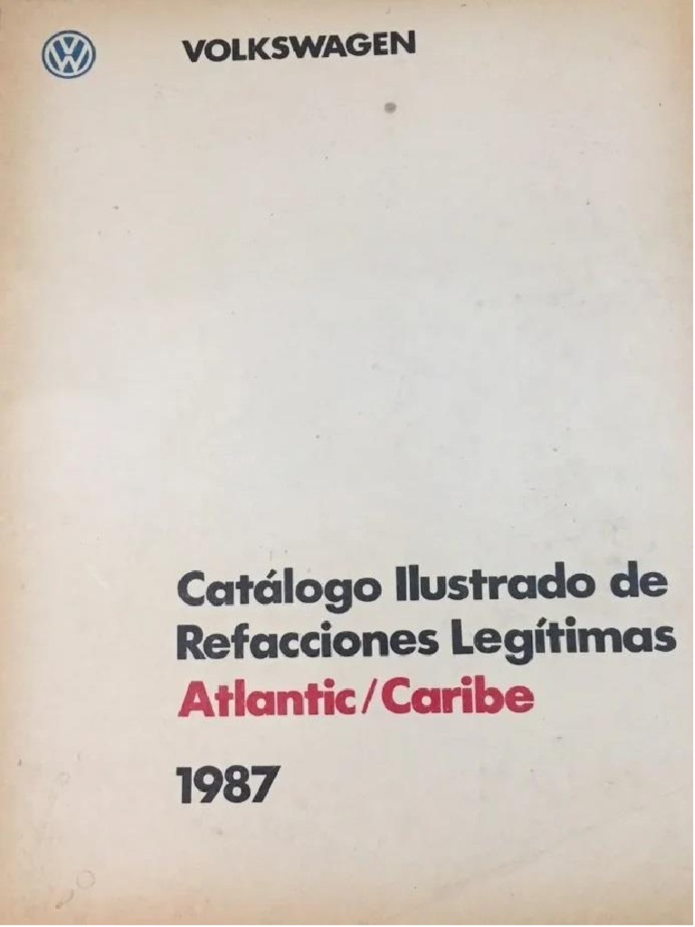 Manual Caribe Catalogo Ilustrado de Refacciones Legitimas VW CARIBE - ATLANTIC | PDF