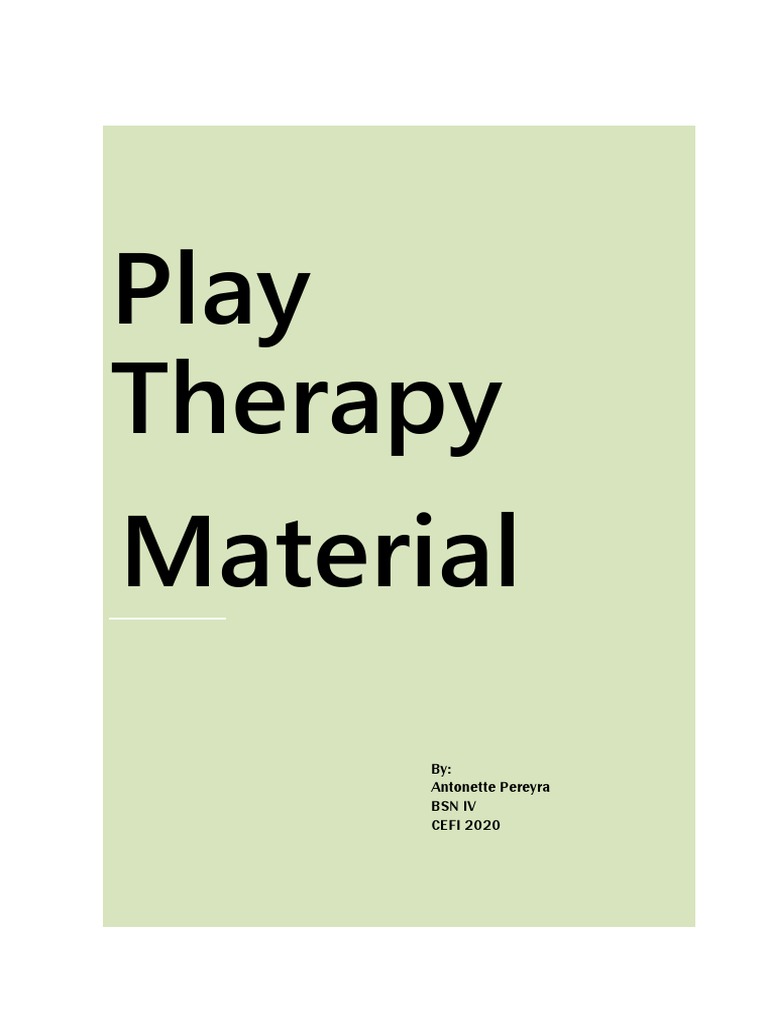 Play Therapy Materials | PDF | Breathing | Respiratory System