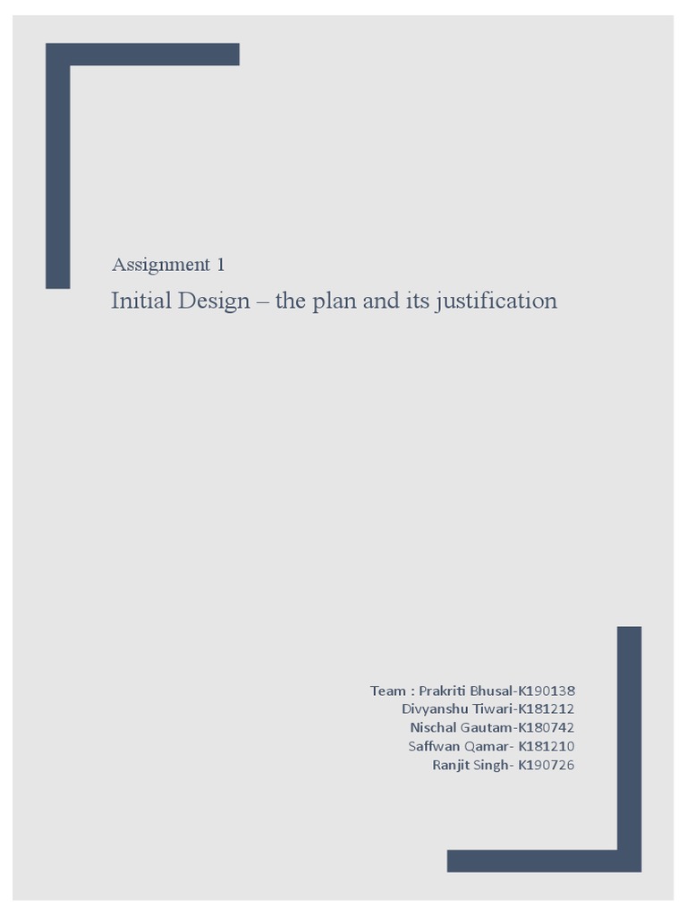 Initial Design - The Plan and Its Justification: Assignment 1 | PDF ...