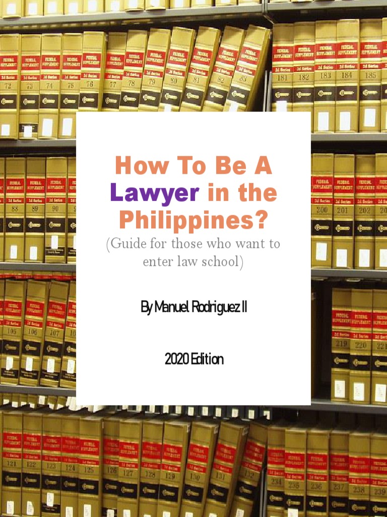 How To Be A Lawyer in The Philippines PDF | PDF | Juris Doctor | Law School