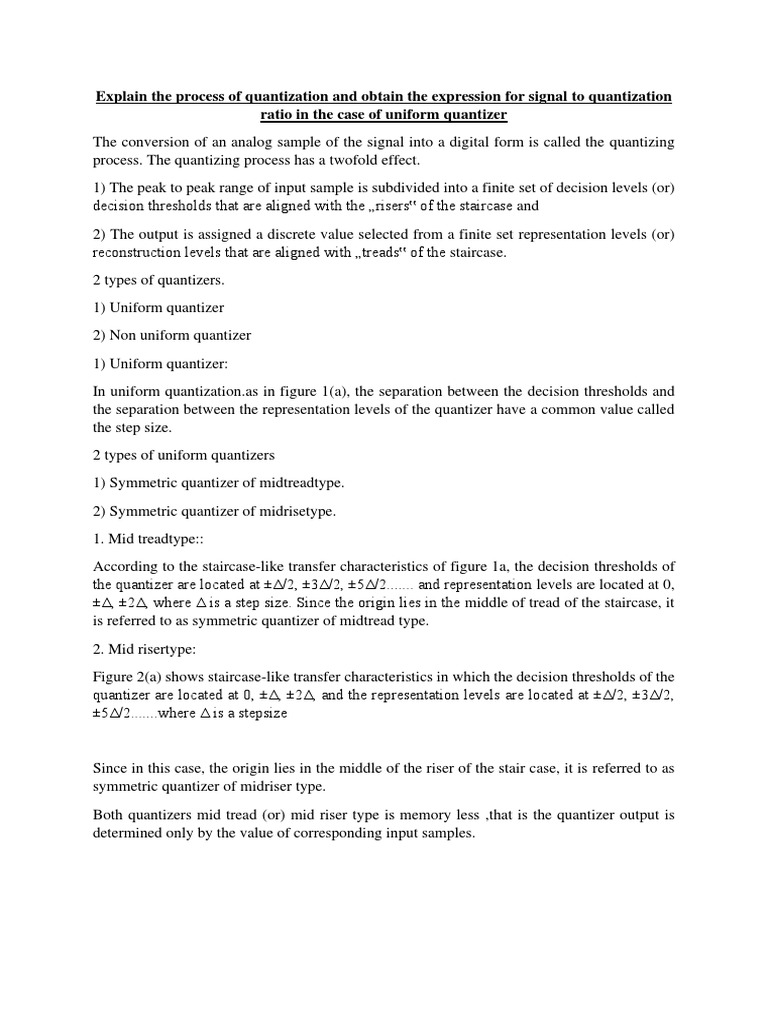 Explain The Process of Quantization and Obtain The Expression For Signal To Quantization Ratio ...