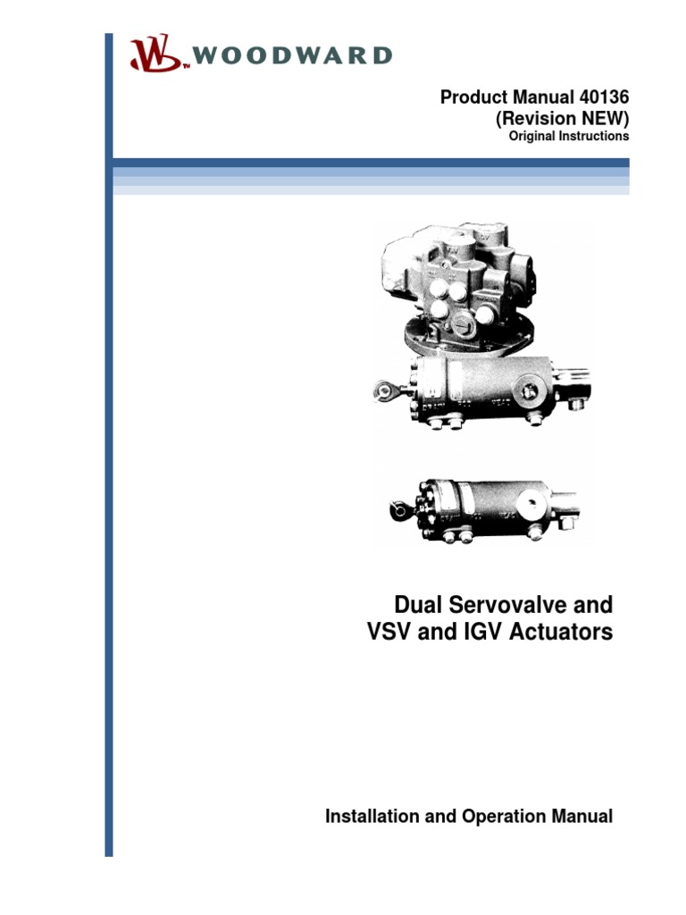 Product Manual 40136 (Revision NEW) : Dual Servovalve and VSV and IGV ...