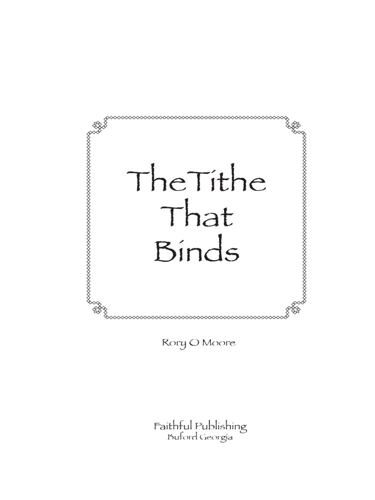 The Tithe That Binds - Rory O. Moore | PDF | Tithe | Abraham