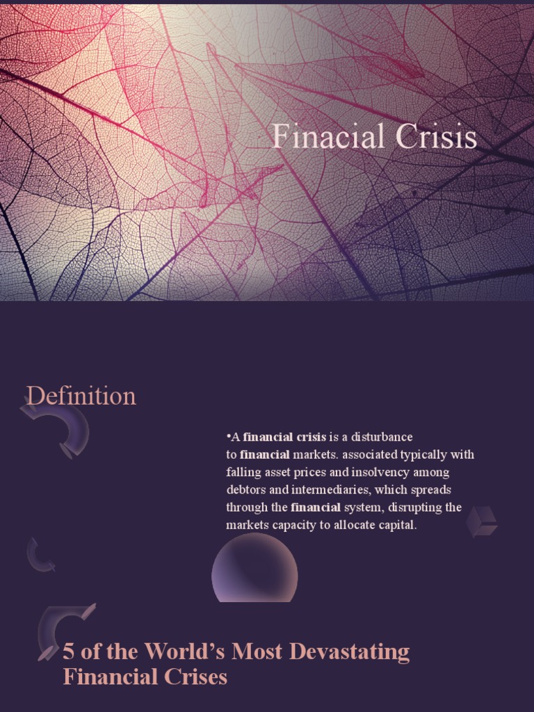 Finacial Crisis | PDF | Financial Crisis Of 2007–08 | Recession