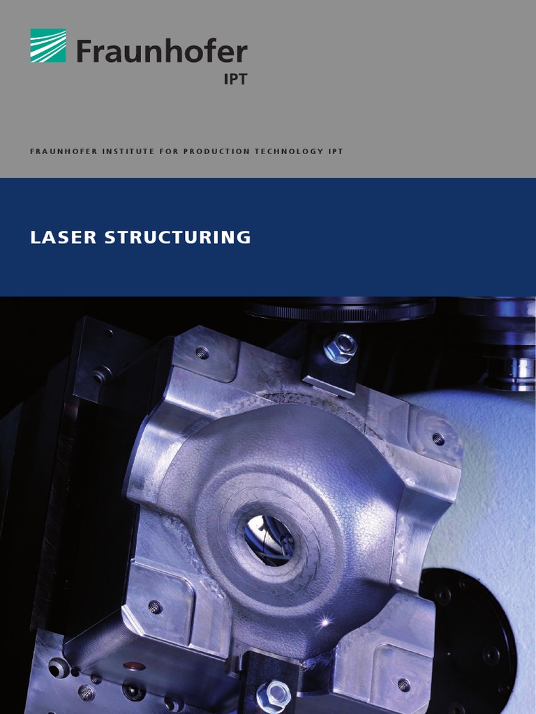 Laser Structuring For Lookandfeel | PDF | Ablation | Automation