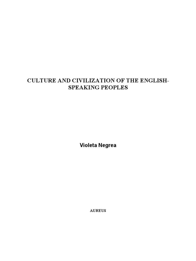Culture and Civilization of The English-Speaking Peoples: Violeta ...
