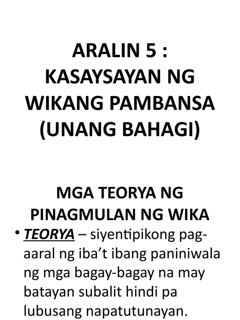 ARALIN 5 Mga Teorya Pinagmulan NG Wika | PDF