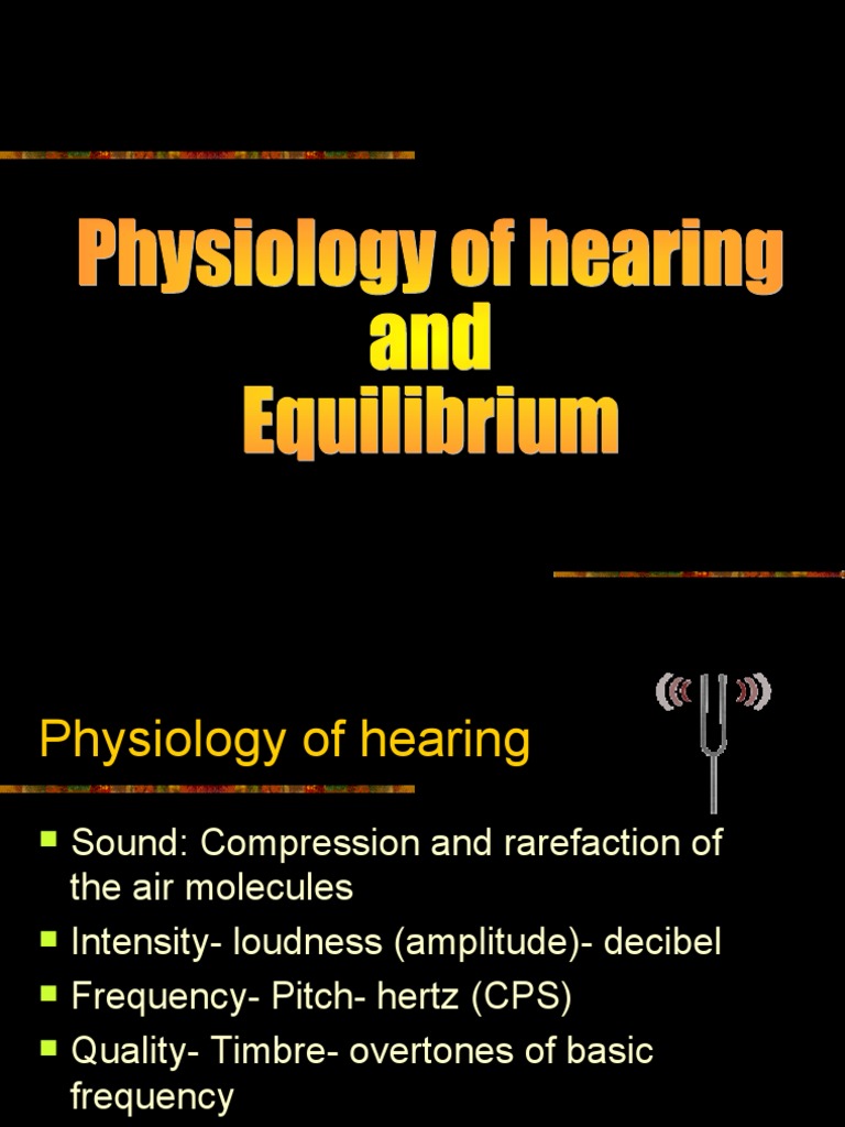 04 Physiology of The Ear | PDF | Auditory System | Ear