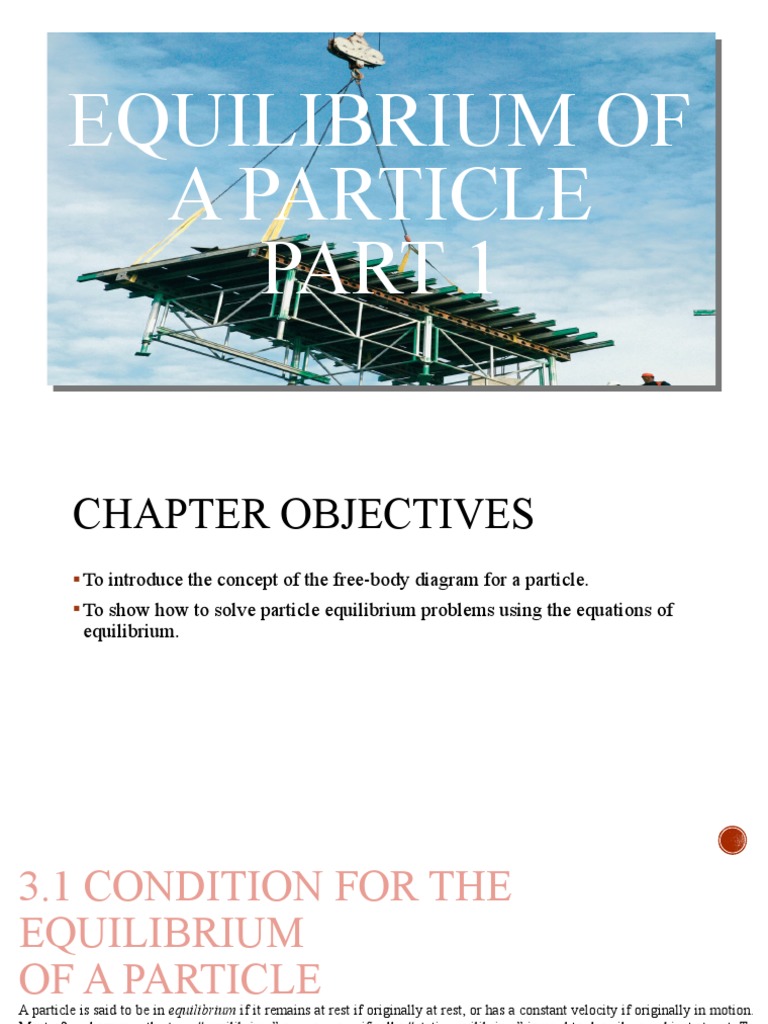 Equilibrium of A Particle Part 1 | PDF | Force | Continuum Mechanics