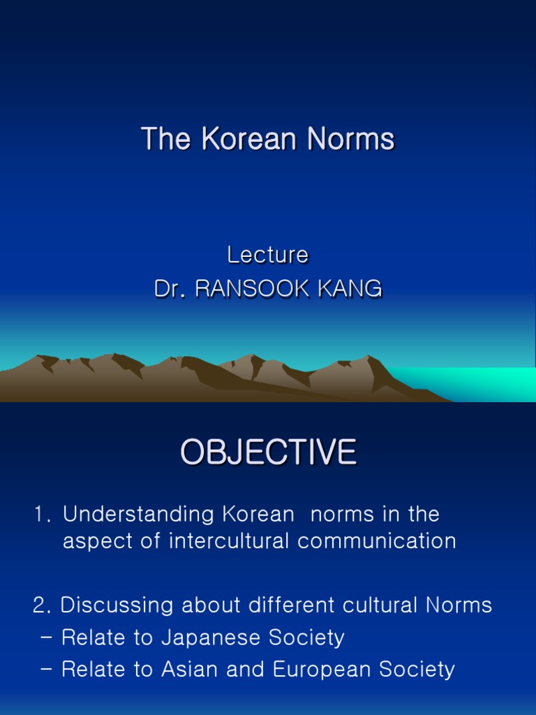 The Korean Norms: Dr. Ransook Kang | PDF | Human Communication ...