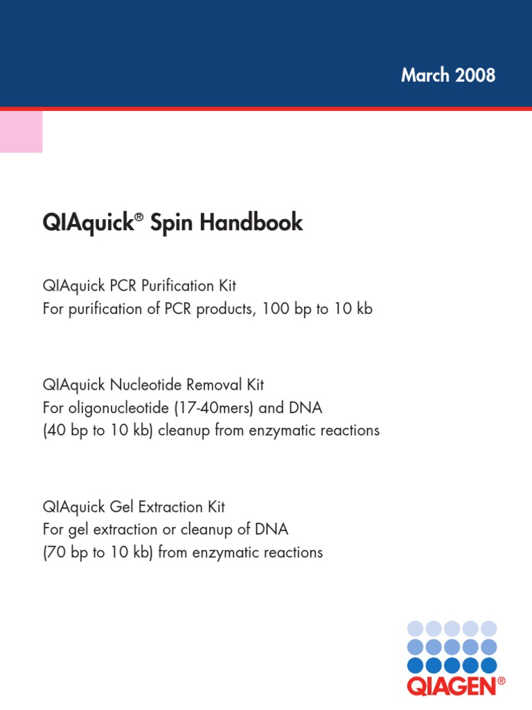 QIAquick Spin Handbook | PDF | Gel Electrophoresis | Agarose Gel ...