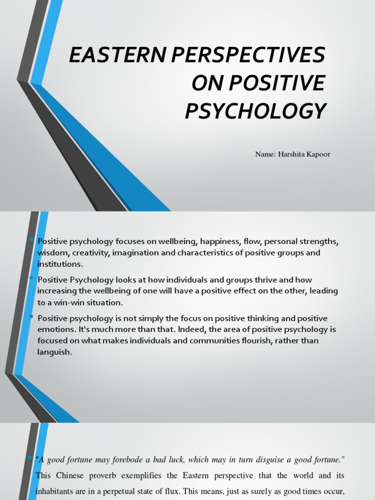 Eastern Perspectives On Positive Psychology: Name: Harshita Kapoor ...