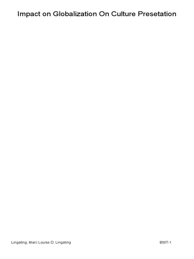 Impact of Globalization Culture | PDF | Globalization | Internet