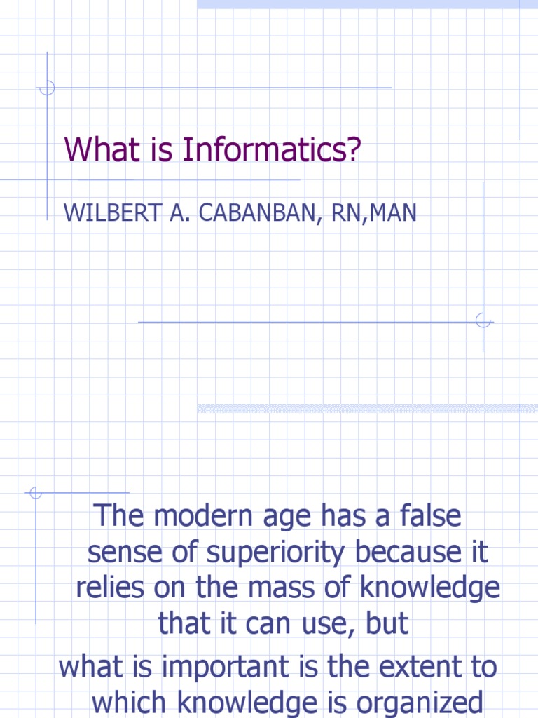 What Is Informatics | PDF | Health Informatics | Computer Science