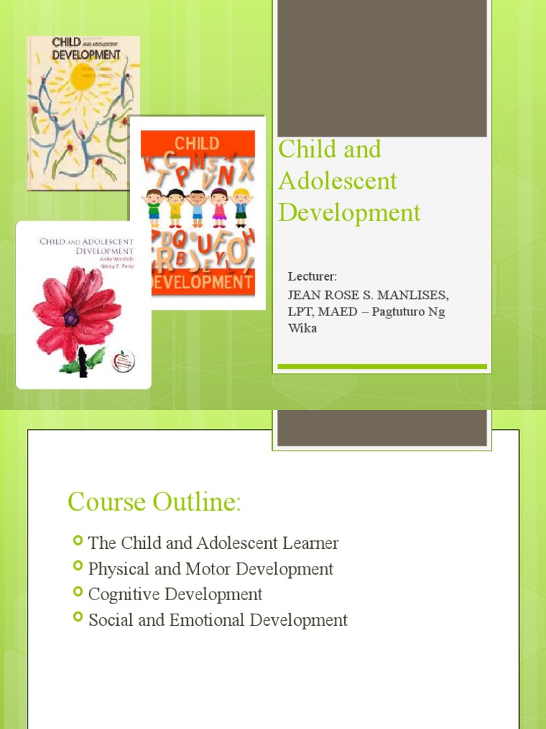 Child and Adolescent Development | PDF | Adolescence | Language Acquisition