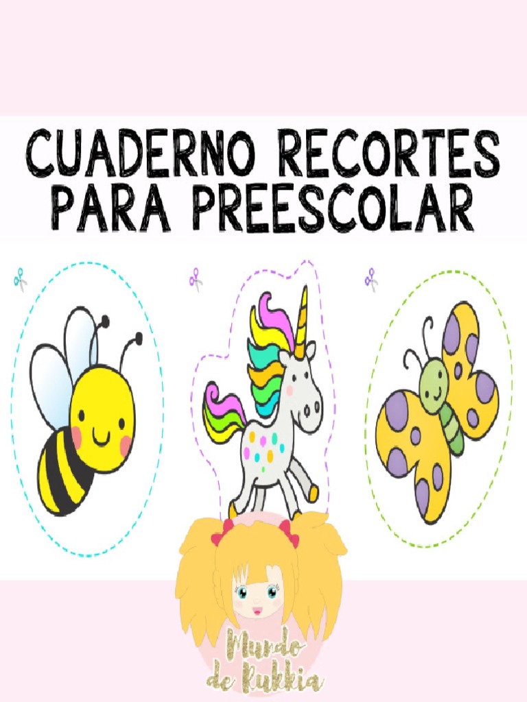 Cuaderno de Recortes para Preescolar Parte 2 Por Mundo de Rukkia | PDF