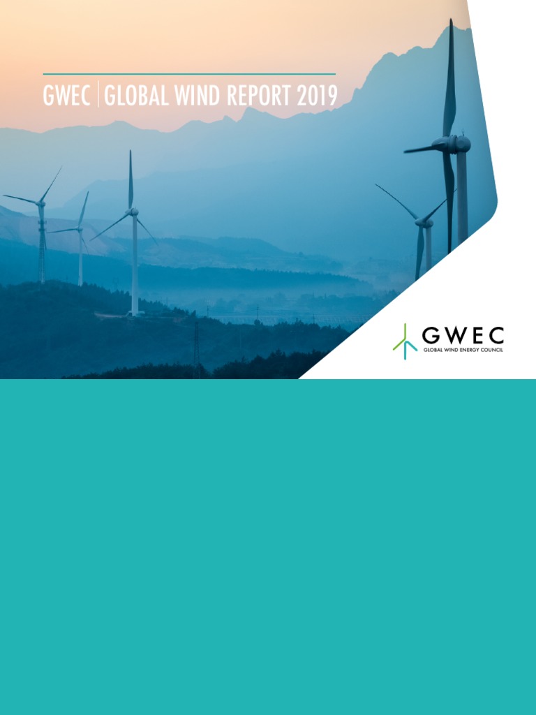 GWEC Annual-Wind-Report 2019 PDF | PDF | Wind Power | Low Carbon Economy