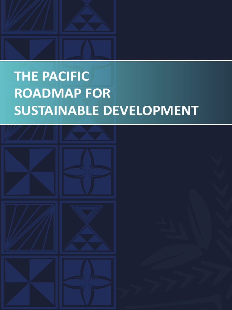 The Pacific Roadmap For Sustainable Development | PDF | Millennium ...