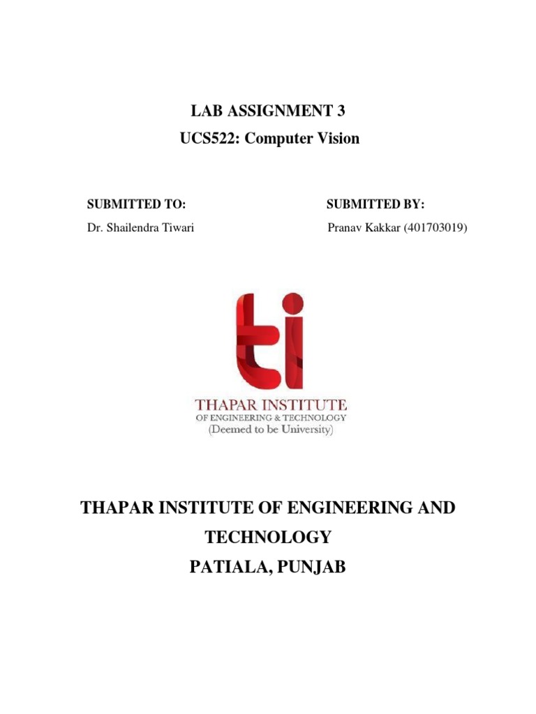 Lab Assignment 3 UCS522: Computer Vision: Thapar Institute of ...