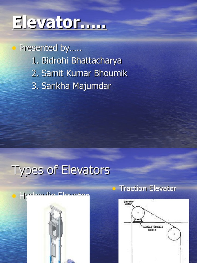 Types and Working Principle of Elevator | PDF | Elevator | Pump