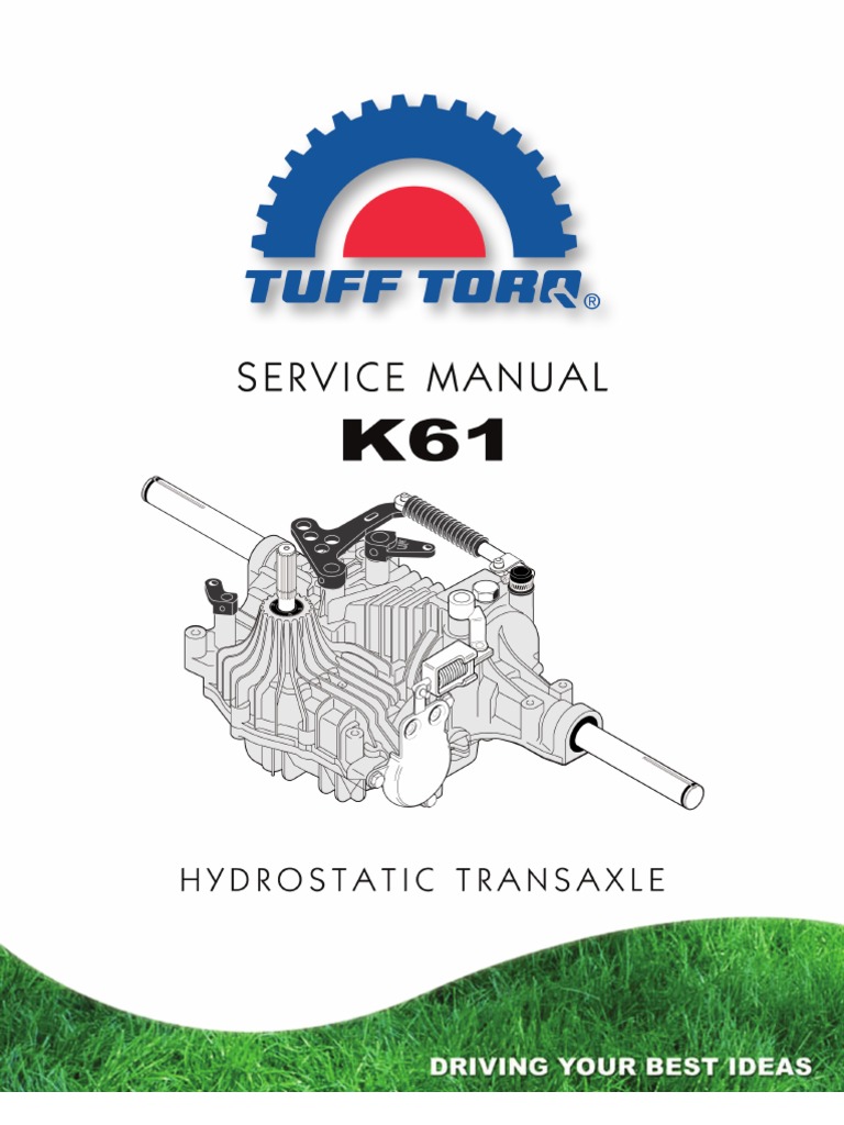 Tuff-Torq k61 Transmission Manual | PDF | Axle | Manual Transmission