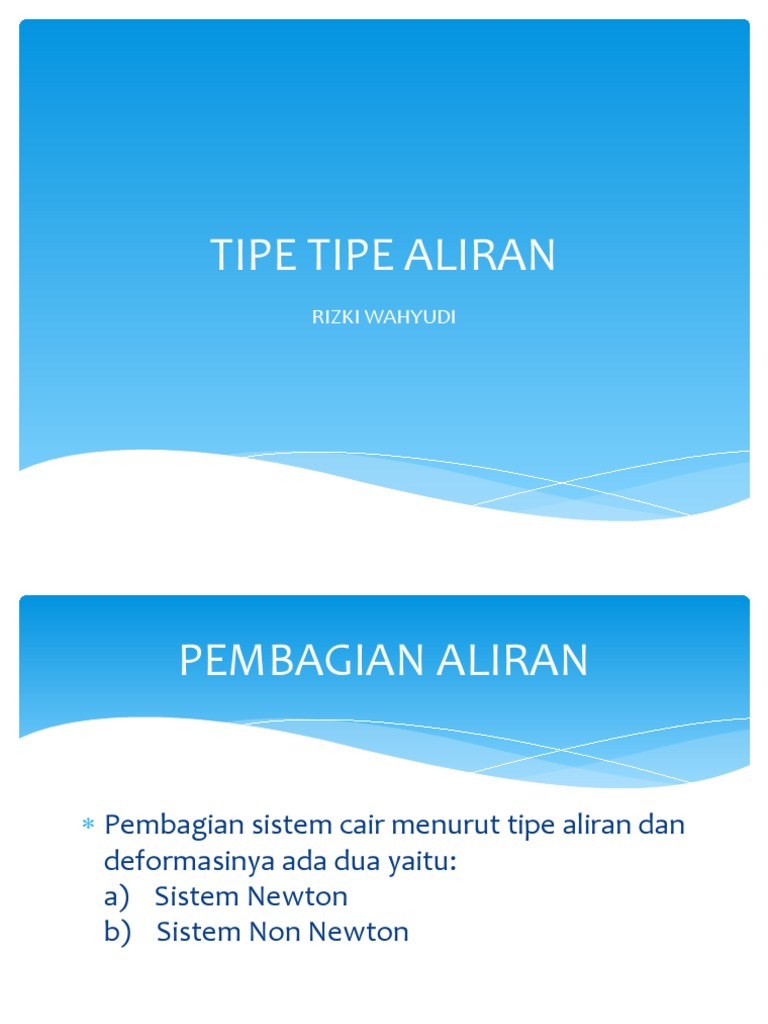 Materi 8 Fisfar - Tipe Tipe Aliran | PDF