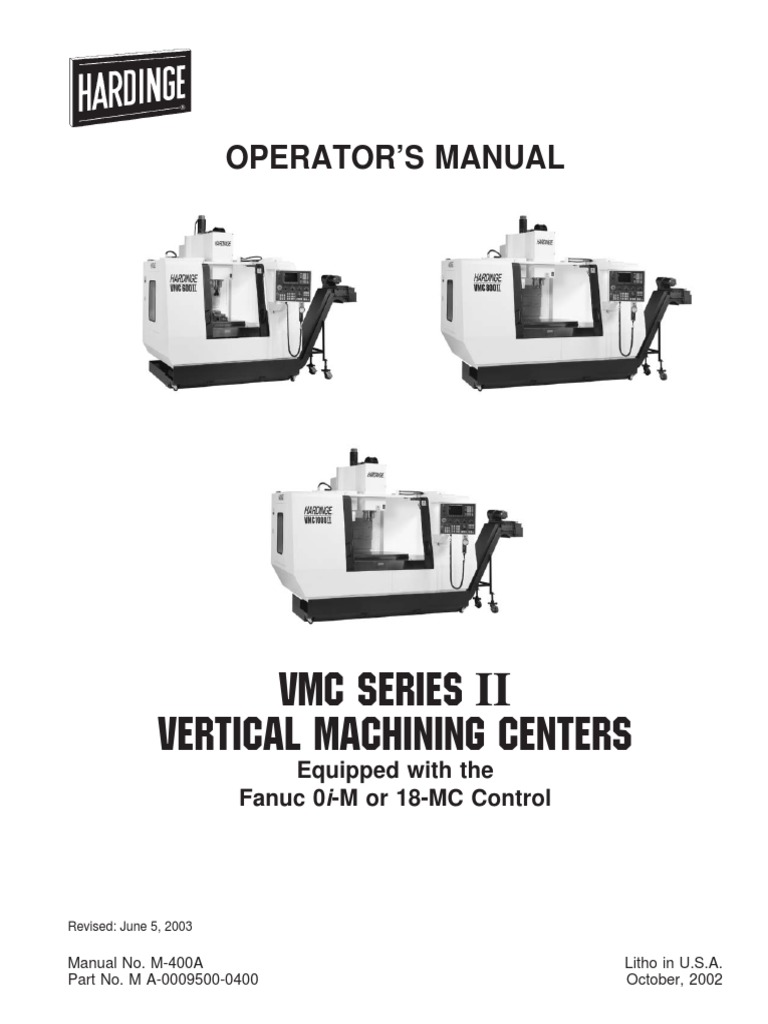 VMC Series Vertical Machining Centers: Operator'S Manual | PDF | Cursor ...