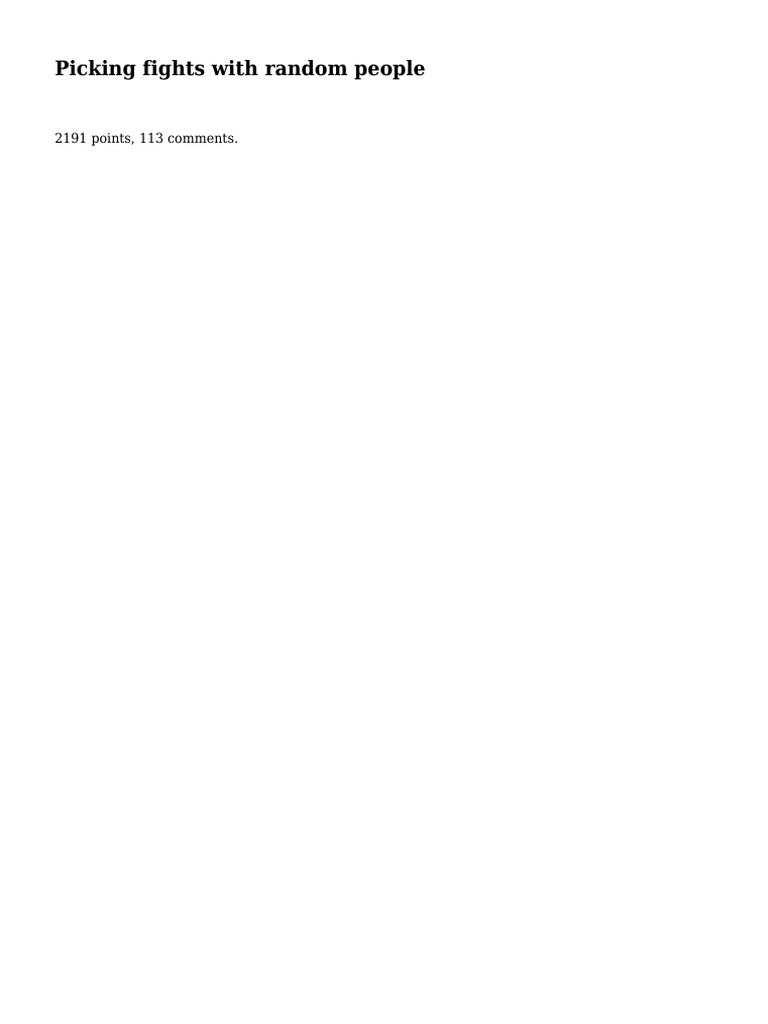 Picking Fights With Random People | PDF