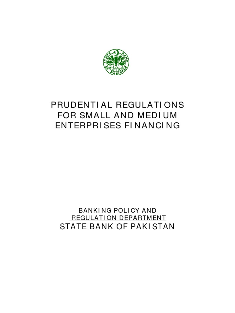 Prudential Regulations For Small and Medium Enterprises Financing ...