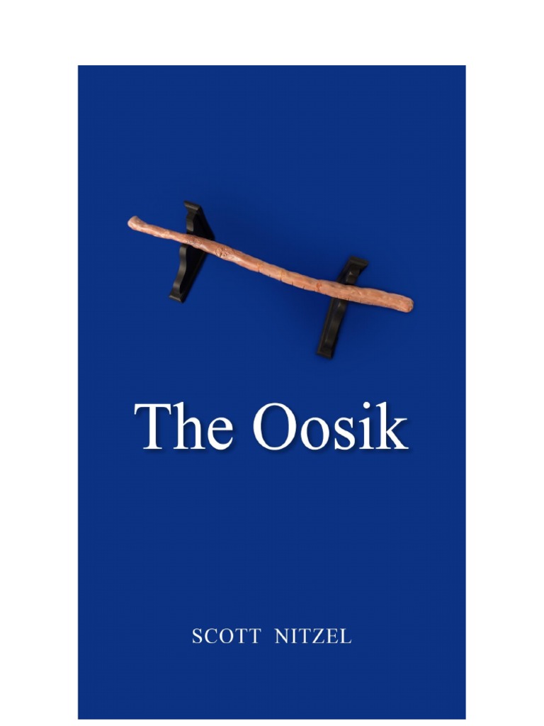 The Oosik, Written by Scott Nitzel | PDF | Burial