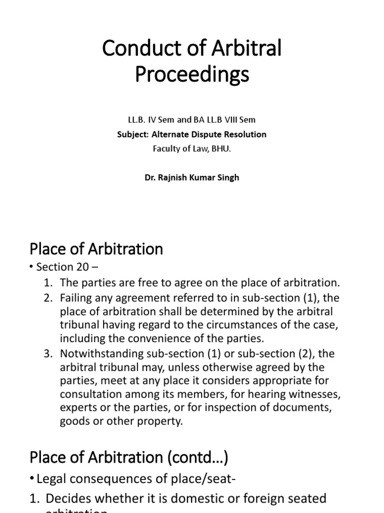 Conduct of Arbitral Proceedings: Ll.B. Iv Sem and Ba LL.B Viii Sem ...