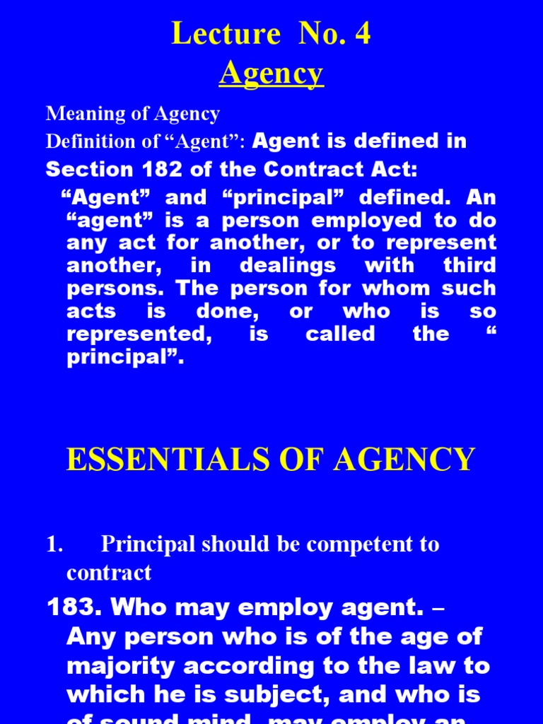 Lecture No. 4 Agency: Meaning of Agency Definition of "Agent" | PDF ...