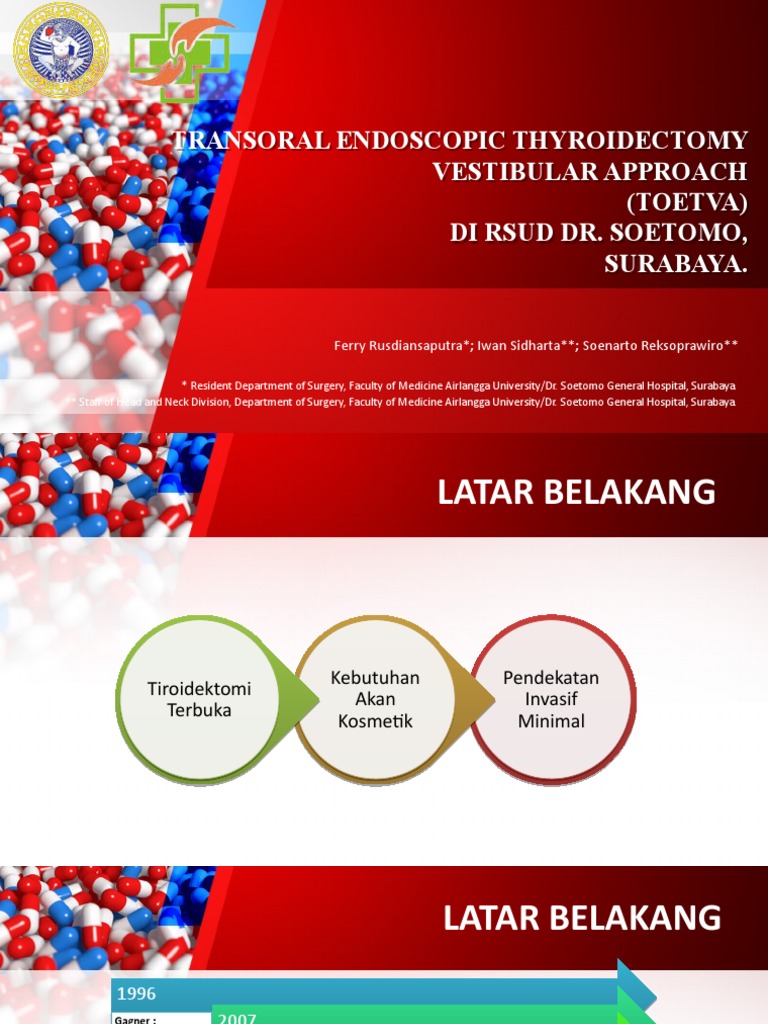 Transoral Endoscopic Thyroid Surgery Through Vestibular Approach ...