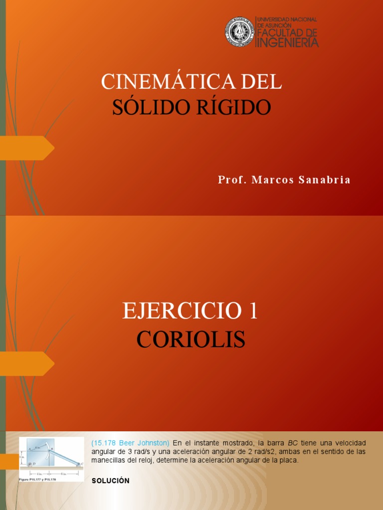 PRESENTACION CLASE 2 - Cinematica Del Solido Rigido - Practica ...