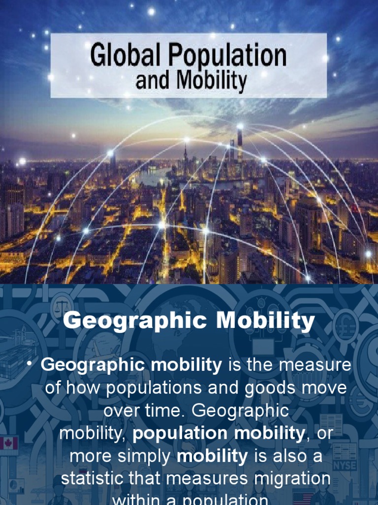 CHAPTER 13 Global and Population Mobility | PDF | Geography | Human ...