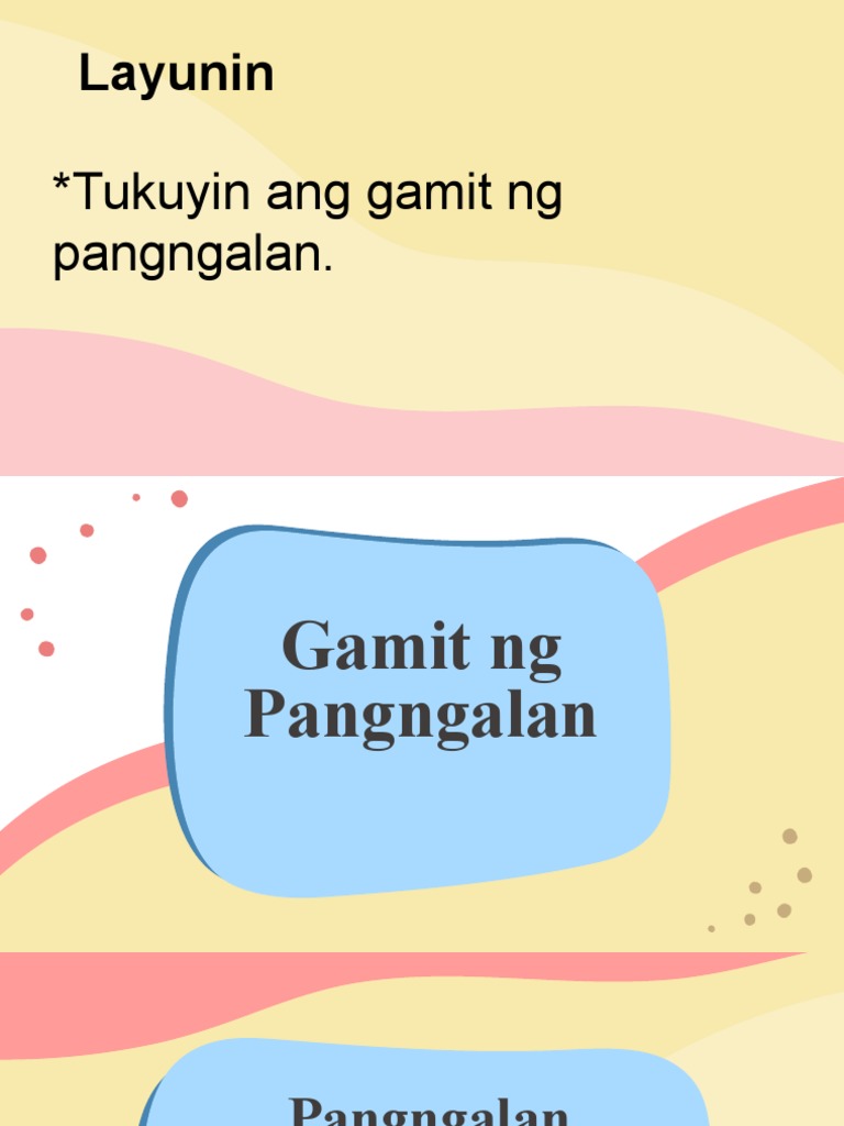 Lesson - Gamit NG Pangngalan | PDF